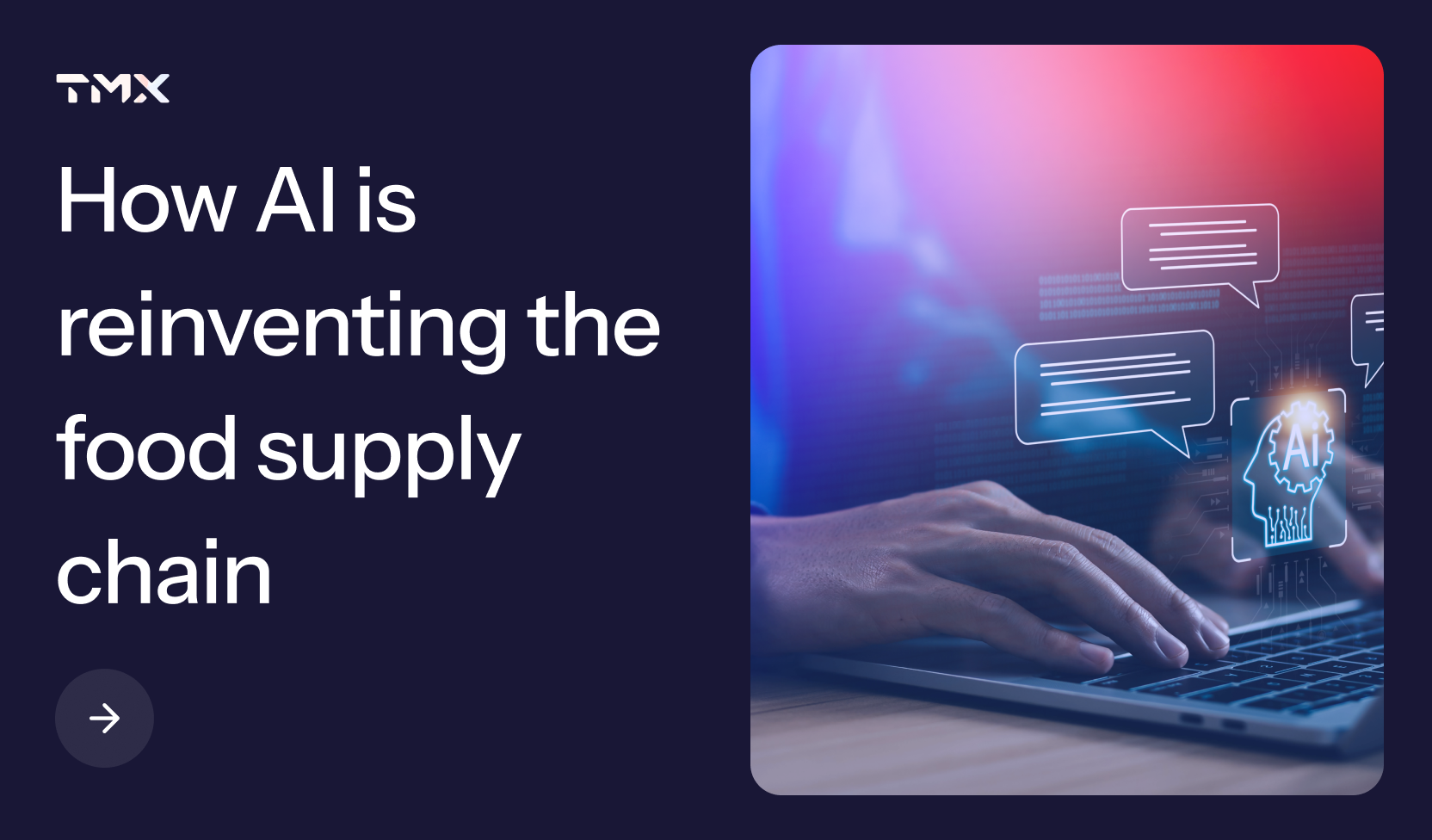 How AI is reinventing the food supply chain | TMX Transform