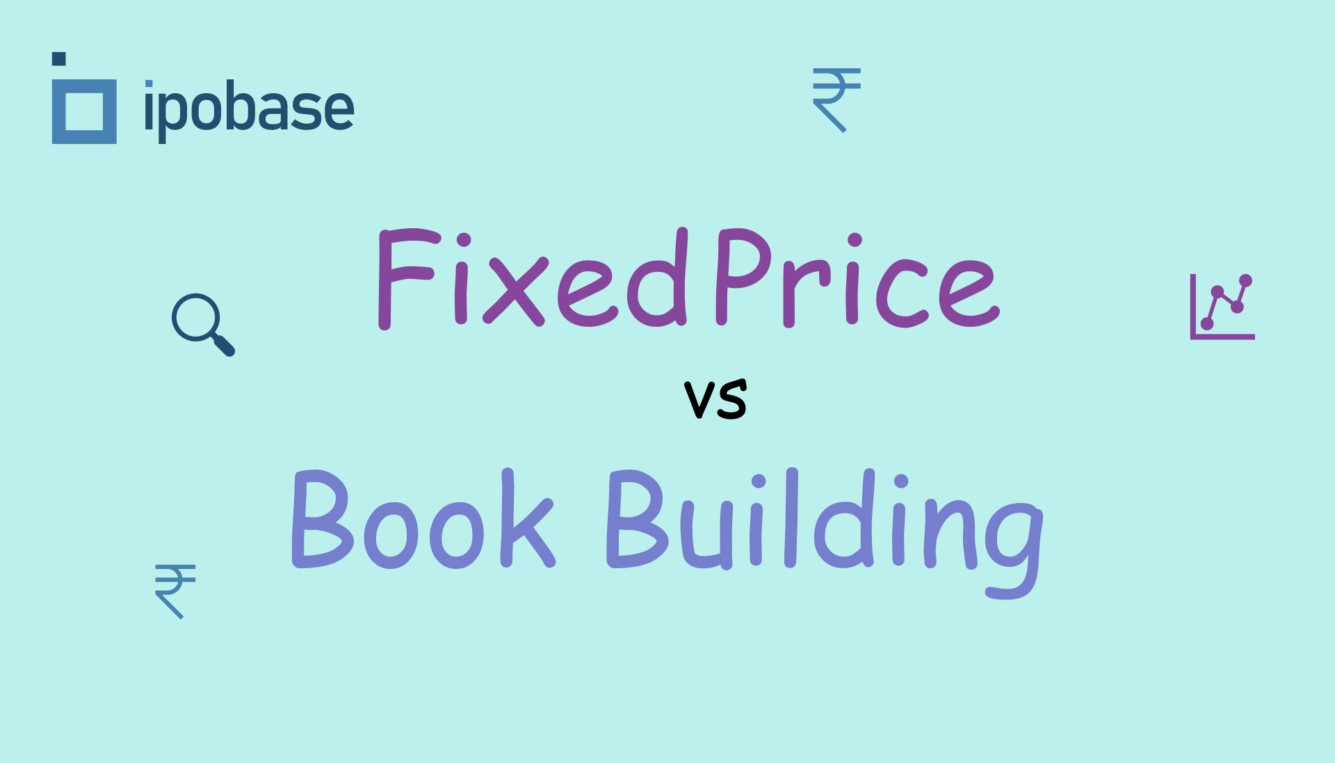 Understanding IPO Types - Fixed Price vs Book Building