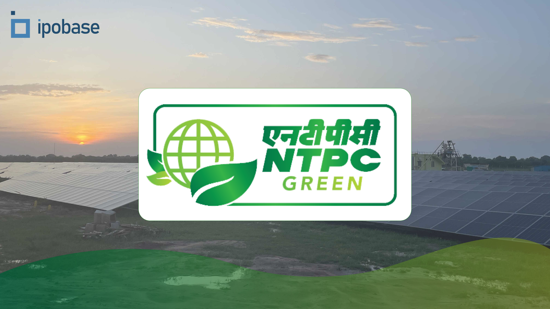 NTPC Green Energy IPO Details, Financials, Valuation & Peers