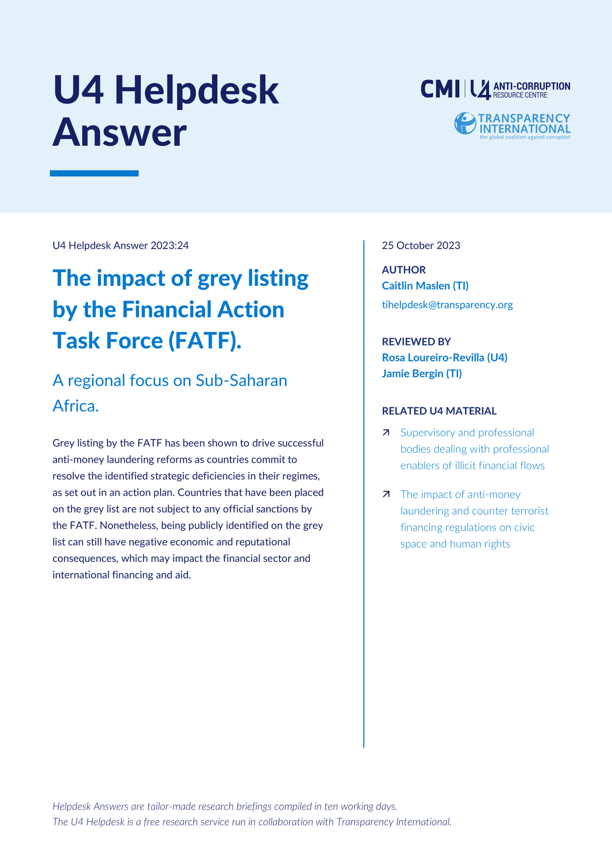The impact of grey listing by the Financial Action Task Force (FATF).