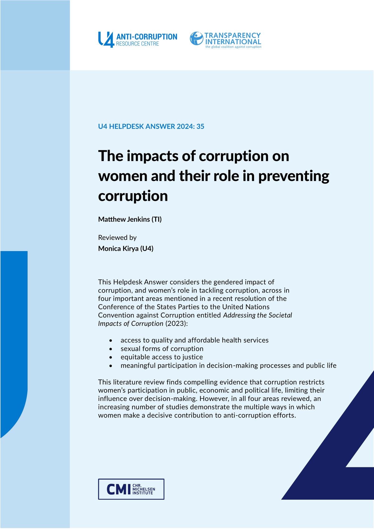 The impacts of corruption on women and their role in preventing corruption