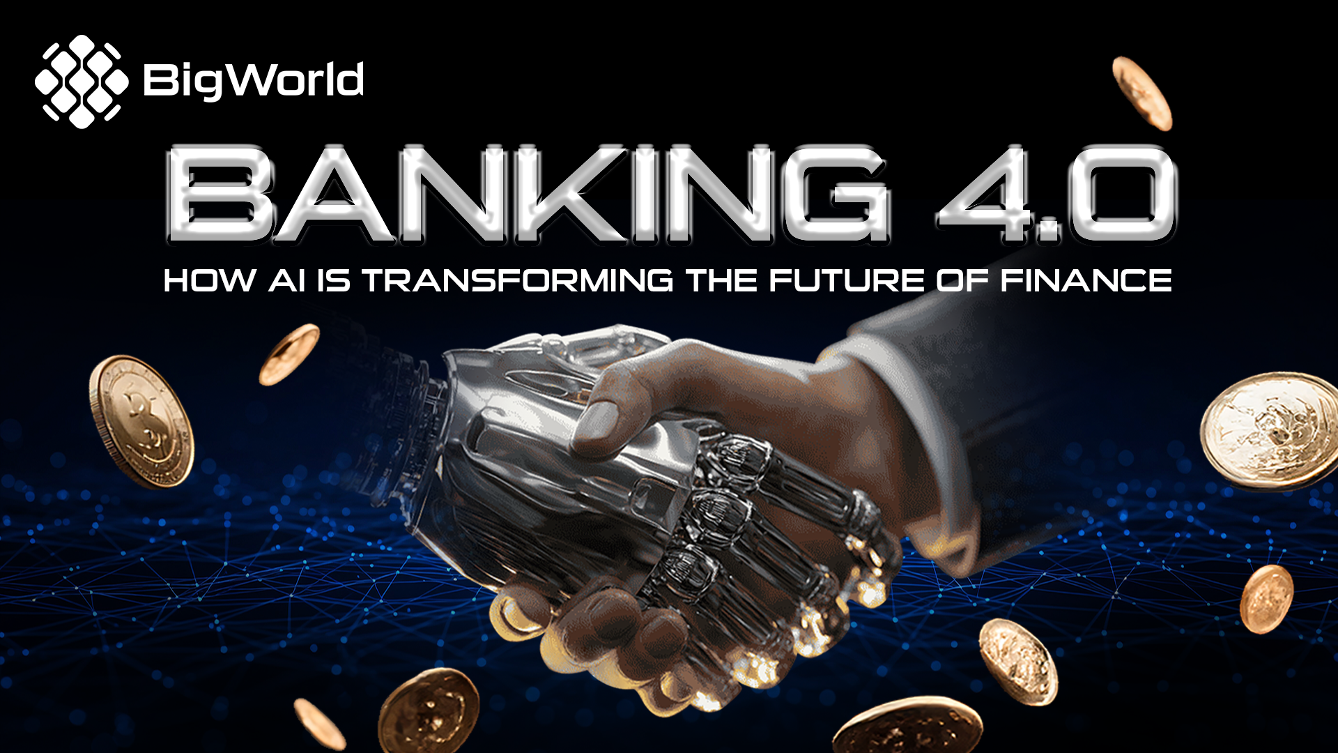 Banking 4.0: How AI is Transforming the Future of Finance | TheBigWorld