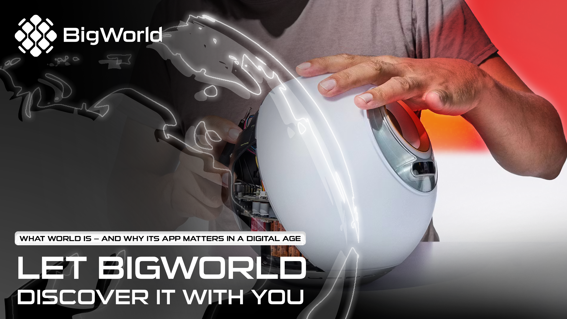 What World Is, and Why Its App Matters in a Digital Age - Let BigWorld ...