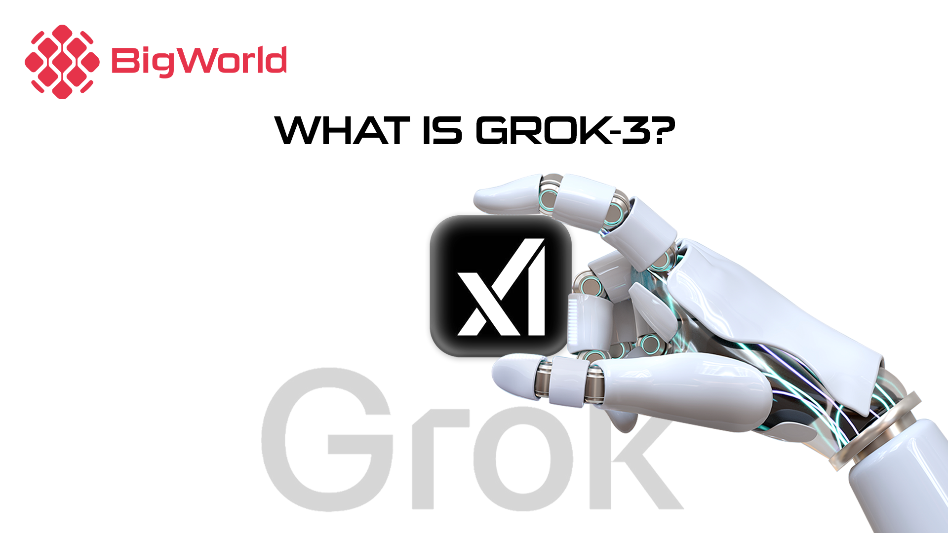 Who is Grok? Exploring the Intelligent AI Assistant from xAI | TheBigWorld