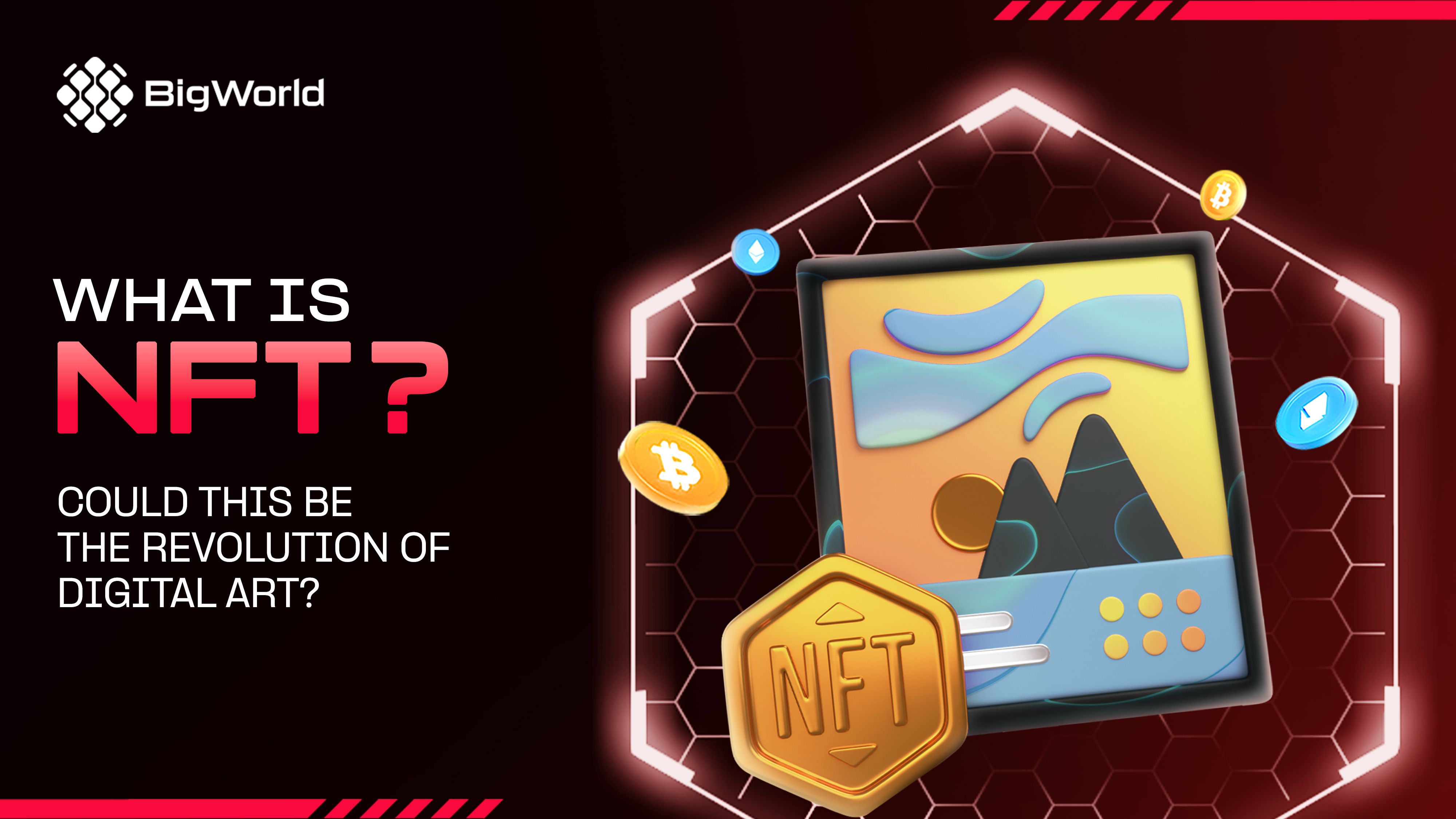 What Is NFT? Could This Be the Revolution of Digital Art? | TheBigWorld