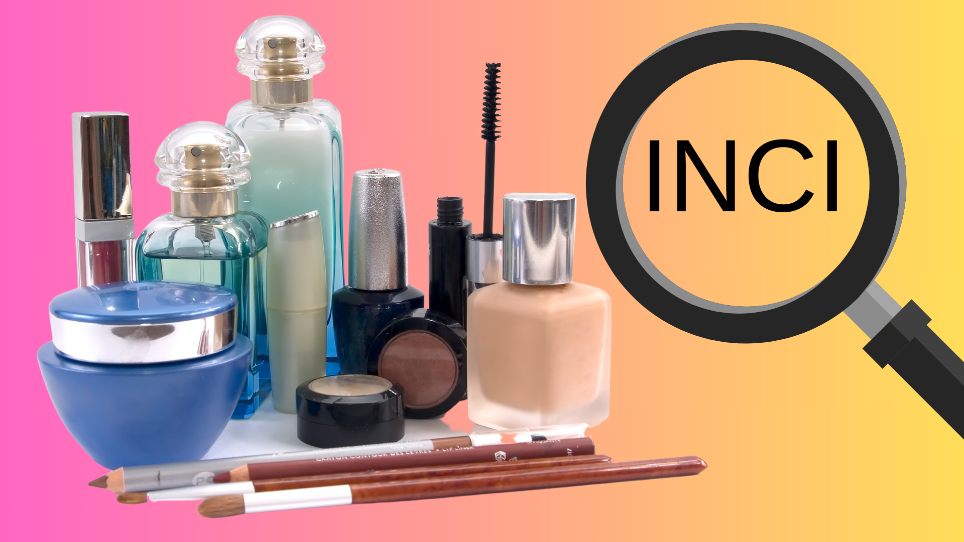 INCI – How to Read the Ingredients of Cosmetics? What to Avoid?