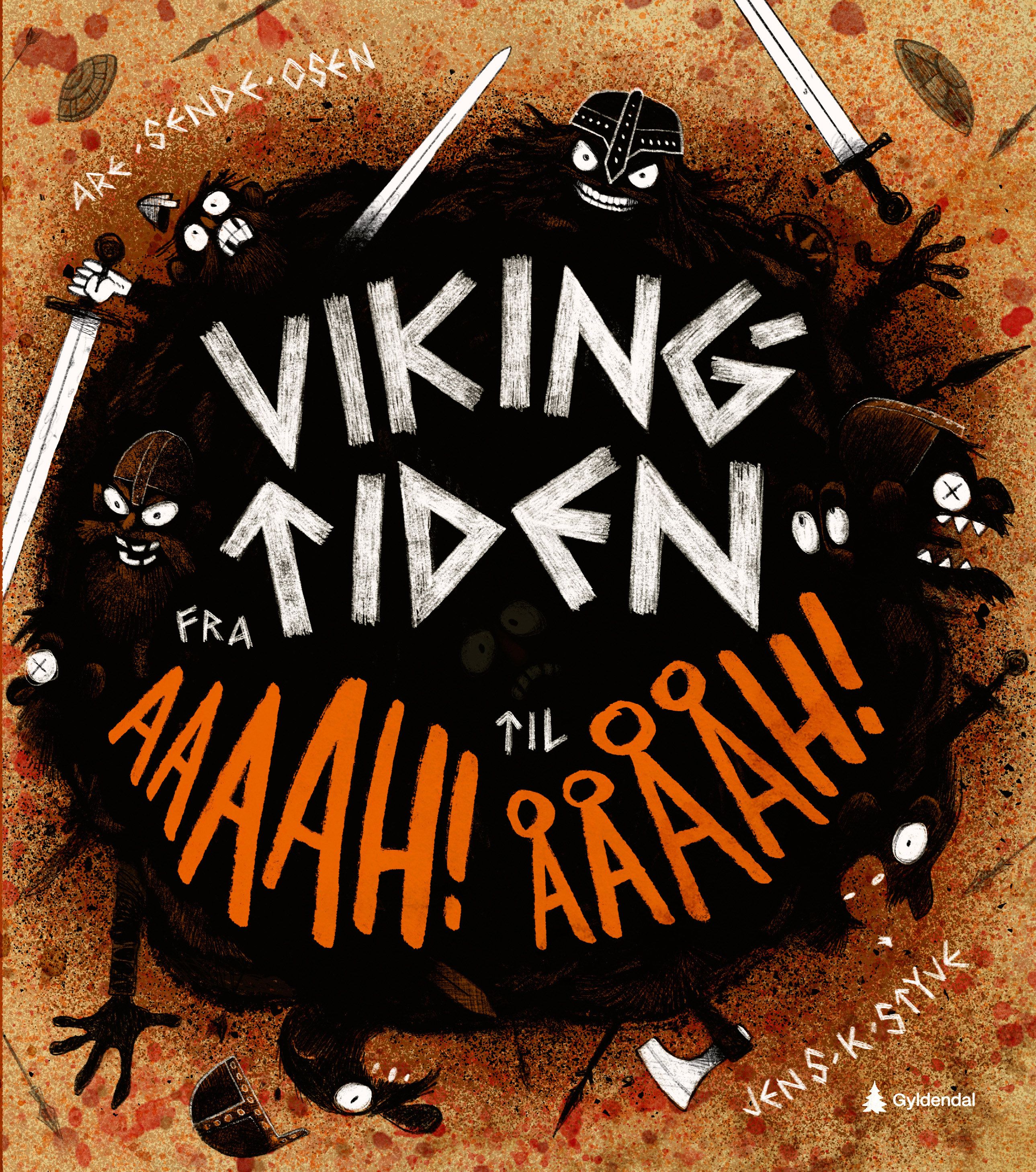 Utdrag fra "Vikingtiden fra AAAAH! til ÅÅÅÅH!"