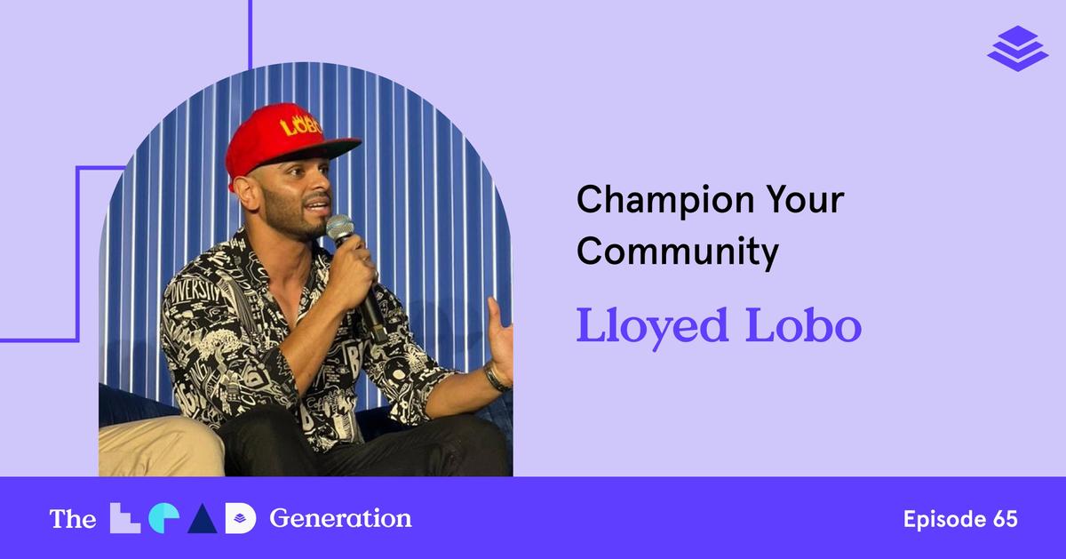 The Lead Generation Podcast Episode 65: Lloyed Lobo The Lead Generation Podcast Episode 65: Lloyed Lobo