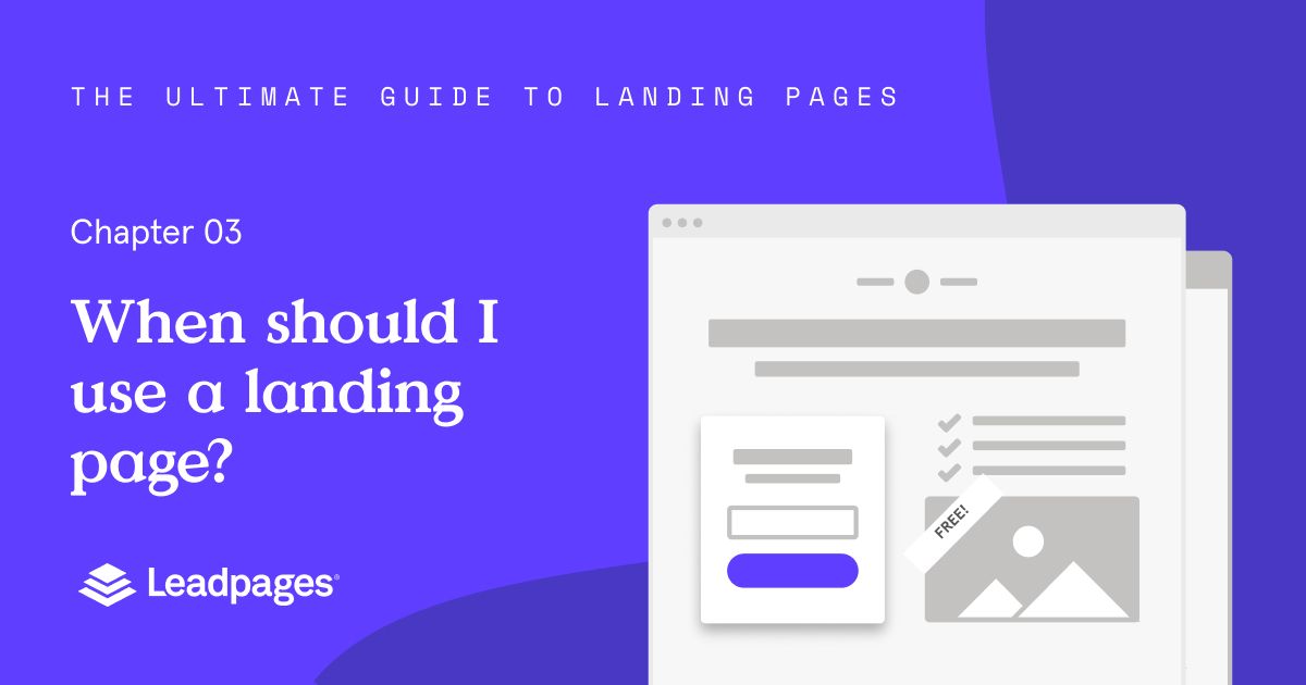 When should I use a landing page? | Guide to Landing Pages