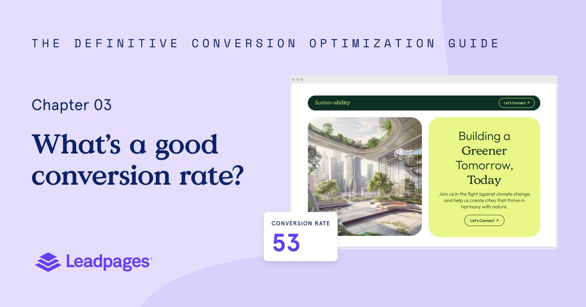 What's a Good Conversion Rate? CRO Insights | Leadpages