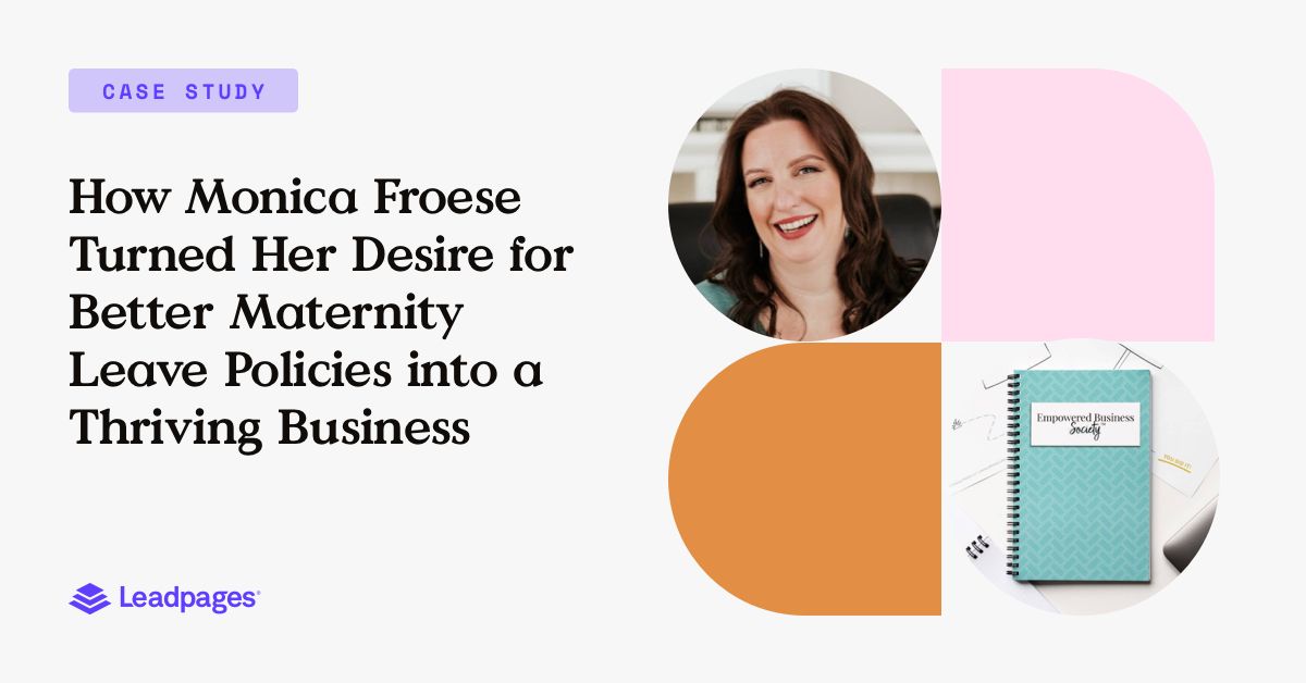How Monica Froese Earned $400,000 From a Single Landing Page