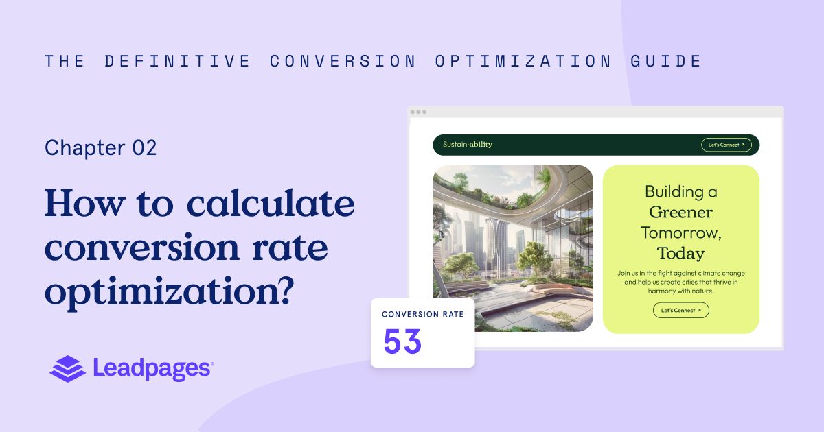 Understanding Conversion Rate Calculation | Leadpages