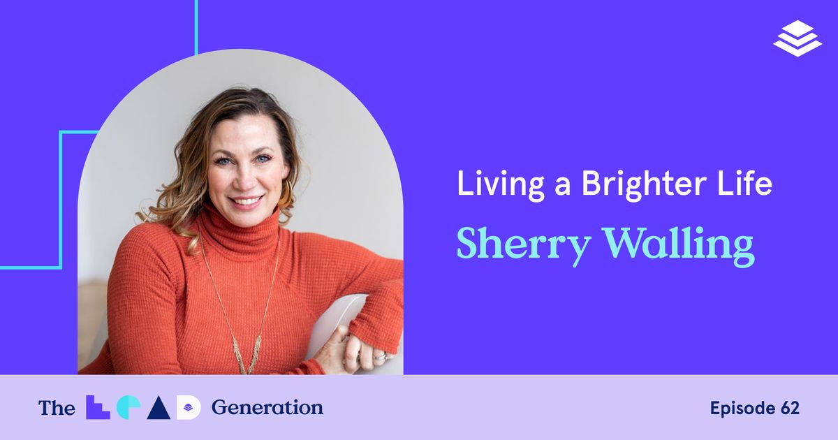 The Lead Generation Podcast Episode 62: Sherry Walling