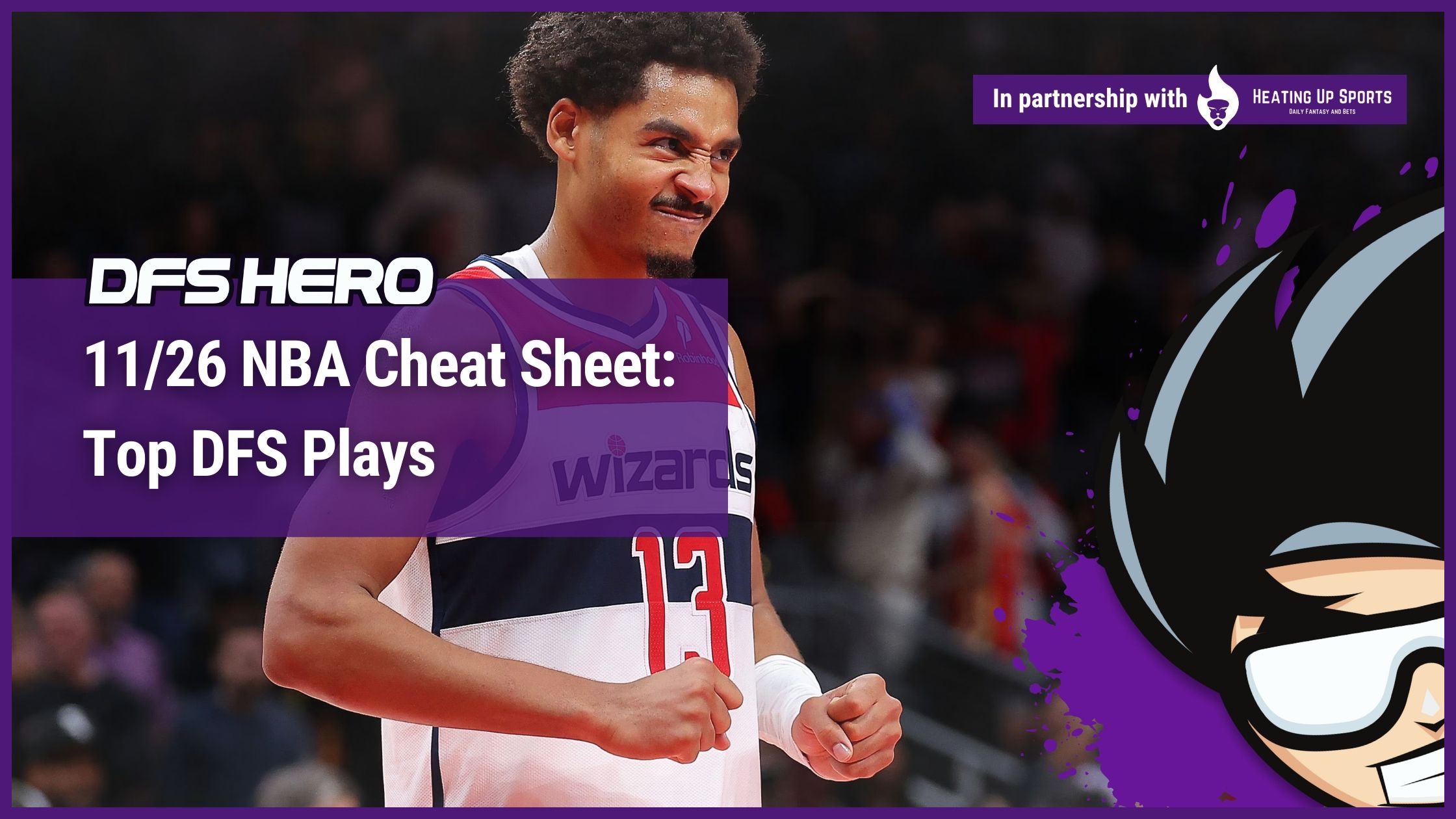 11/26 NBA Cheat Sheet: Top DFS Plays | DFS Hero