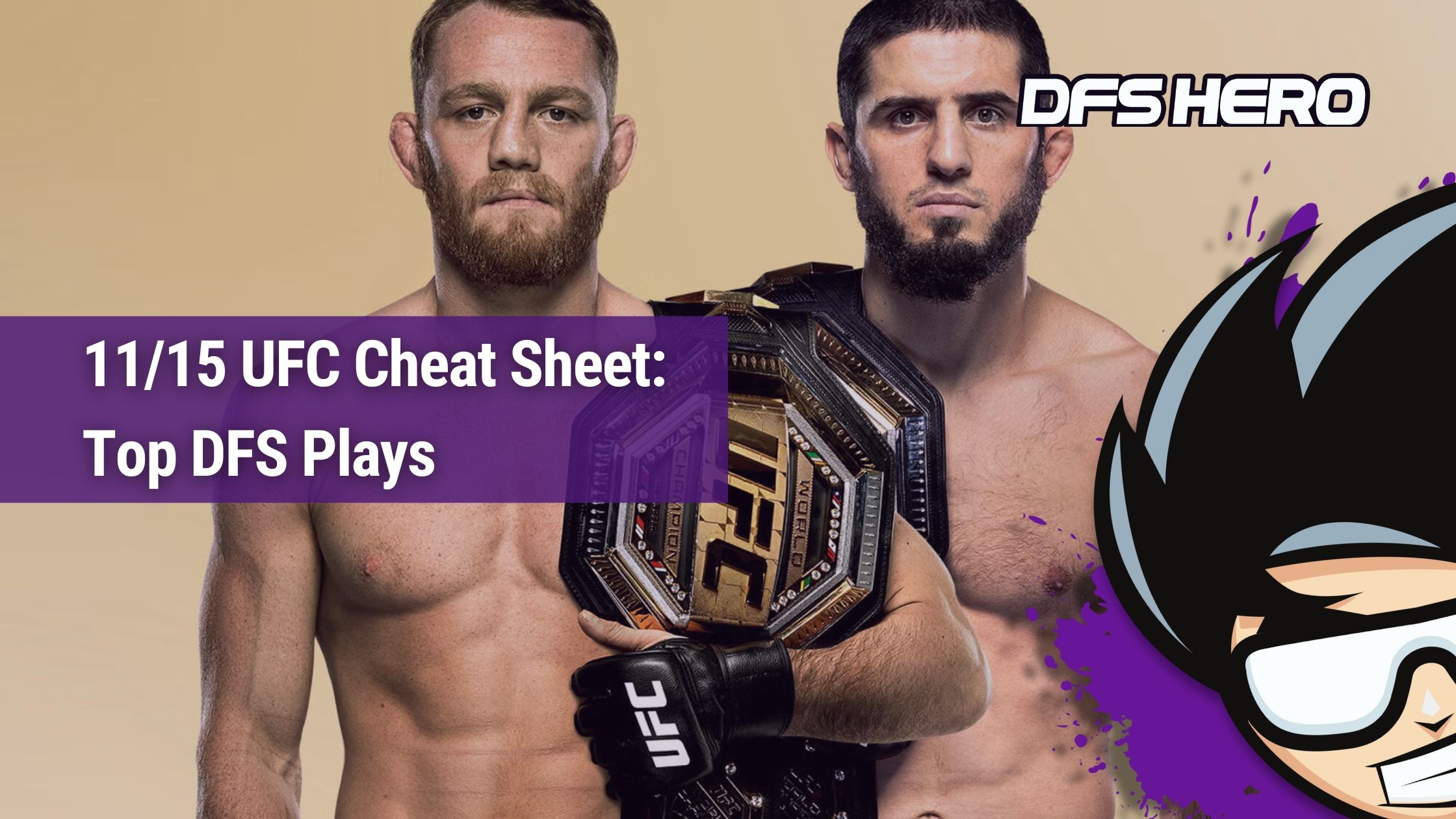 11/15 UFC Cheat Sheet: Top DFS Plays | DFS Hero