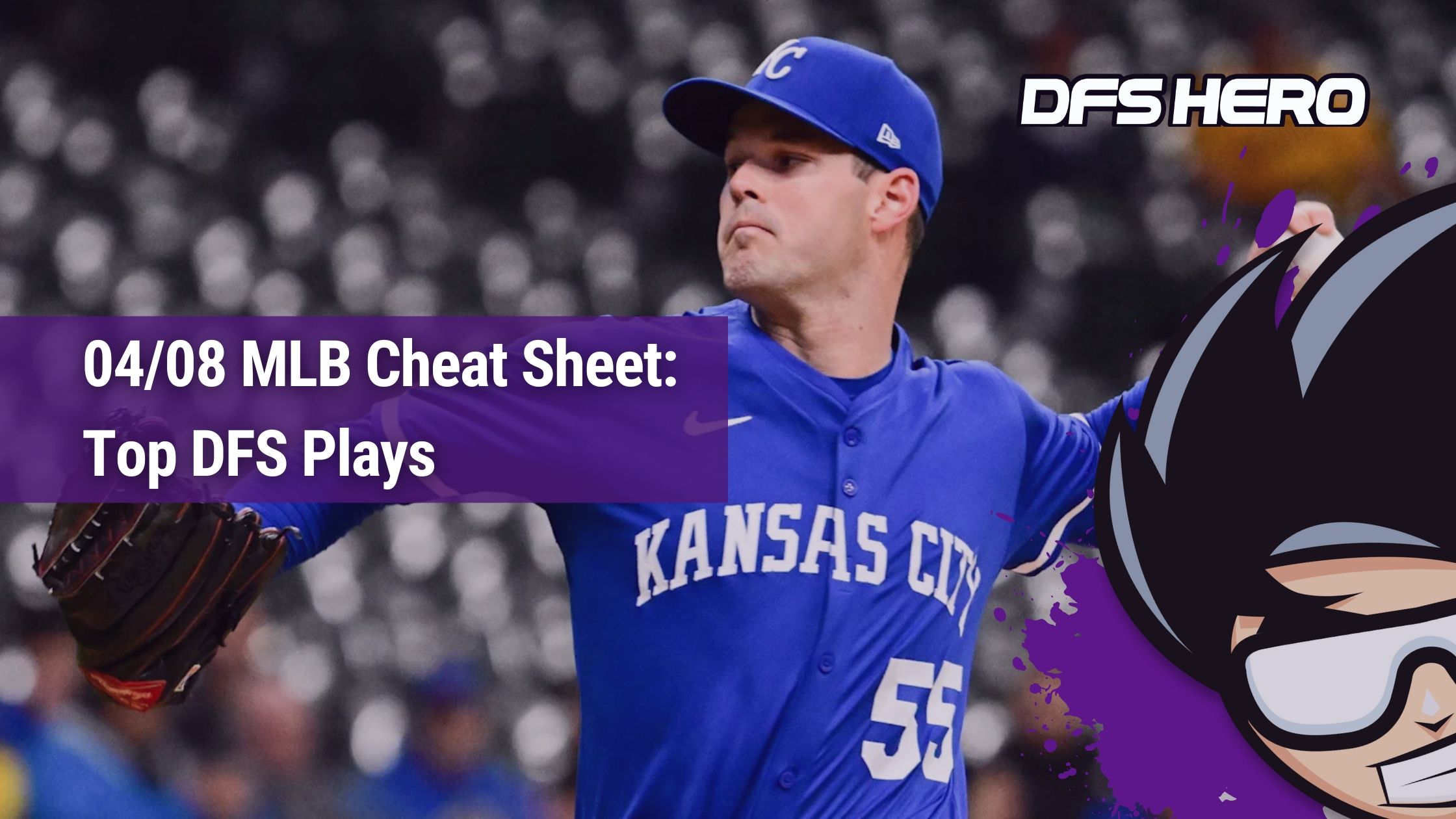 04/08 MLB Cheat Sheet: Top DFS Plays | DFS Hero