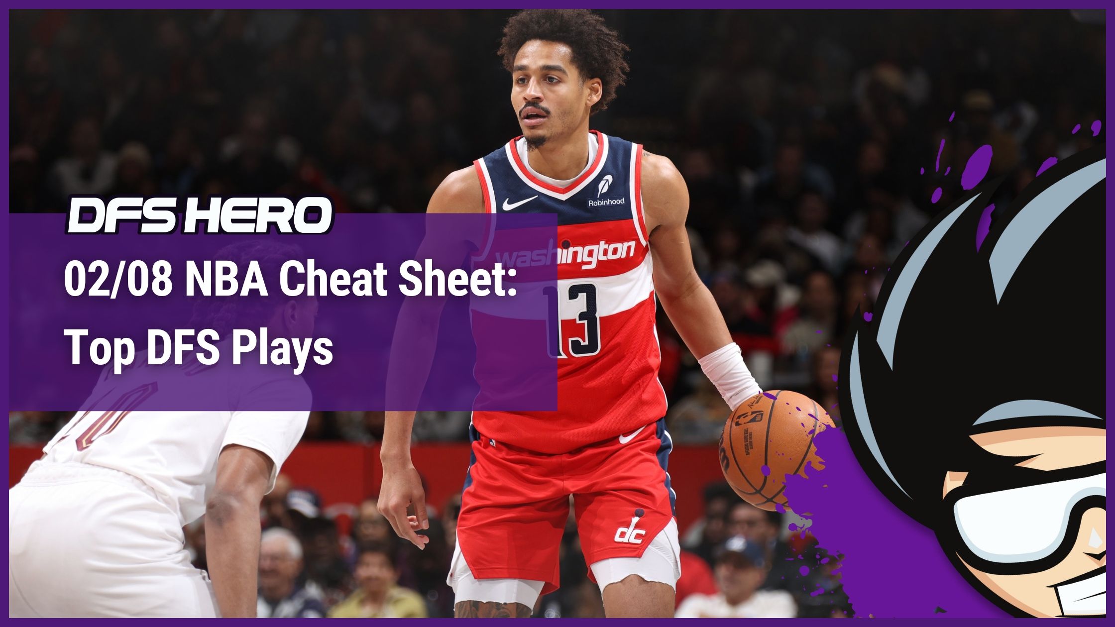 02/08 NBA Cheat Sheet: Top DFS Plays | DFS Hero