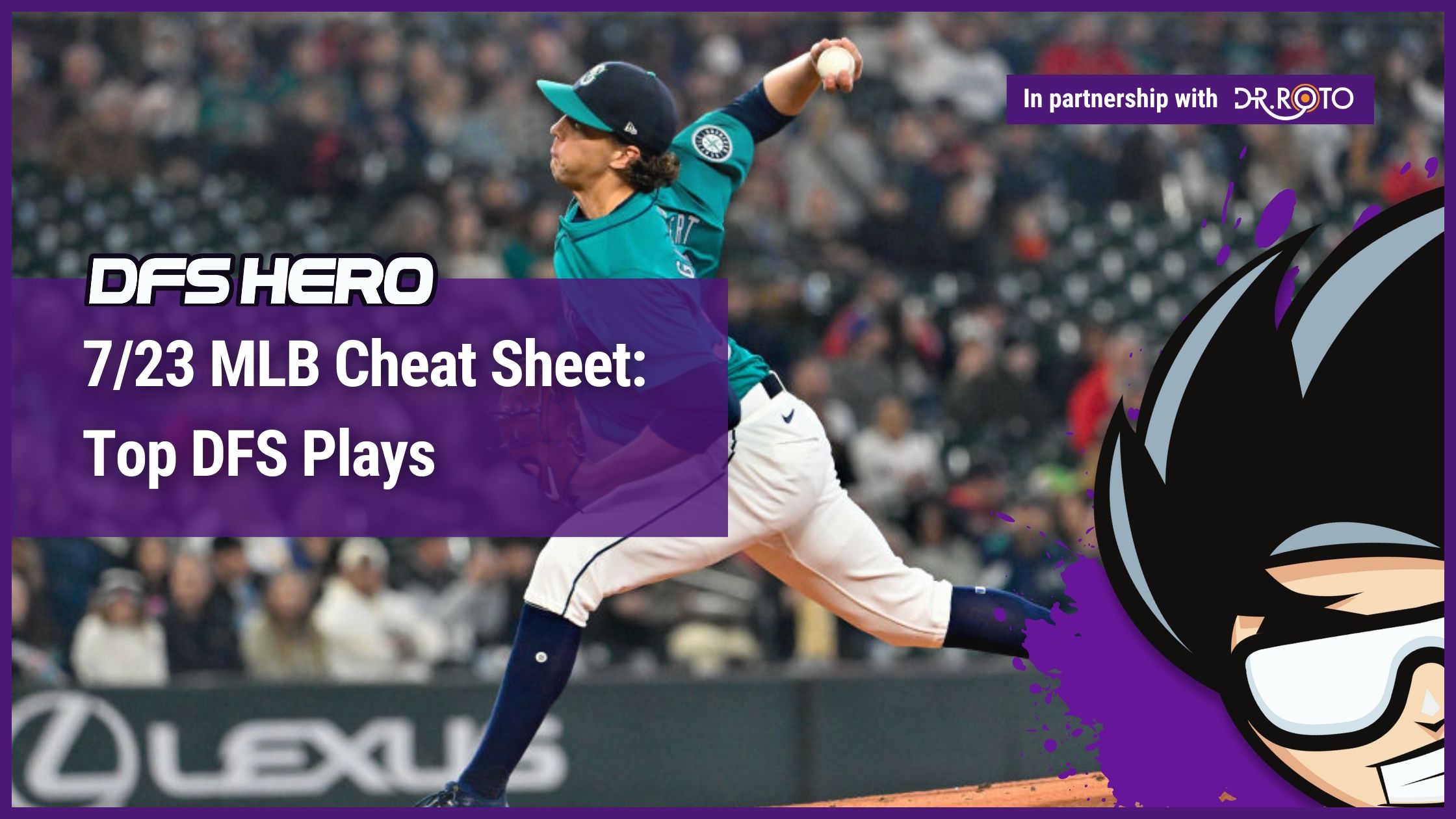 7/23 MLB Cheat Sheet: Top DFS Plays | DFS Hero