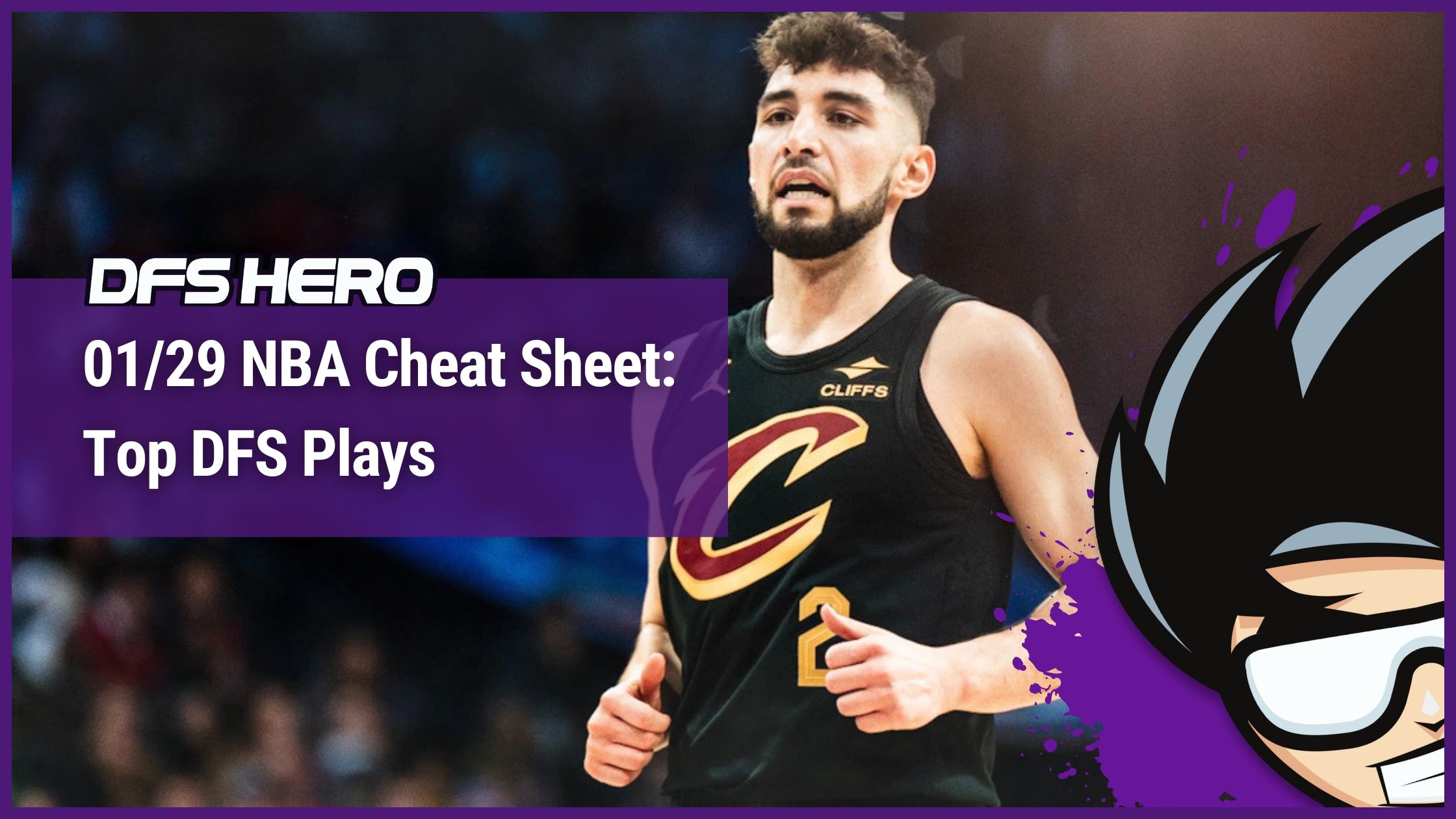 1/29 NBA Cheat Sheet: Top DFS Plays | DFS Hero