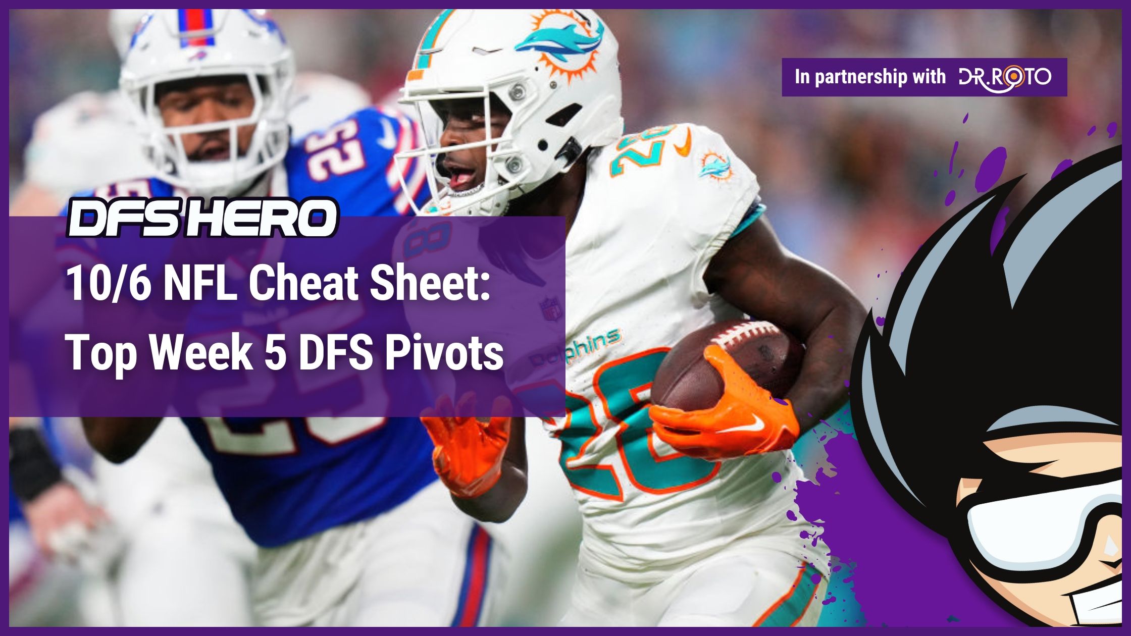 10/6 NFL Cheat Sheet: Top DFS Pivots | DFS Hero