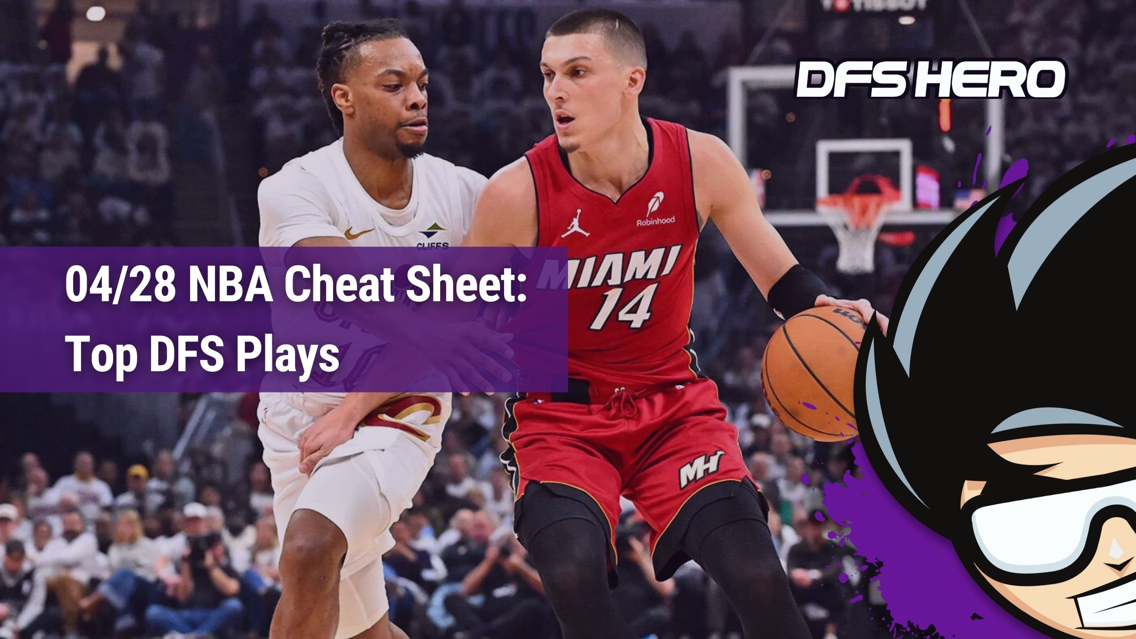 04/28 NBA Cheat Sheet: Top DFS Plays | DFS Hero