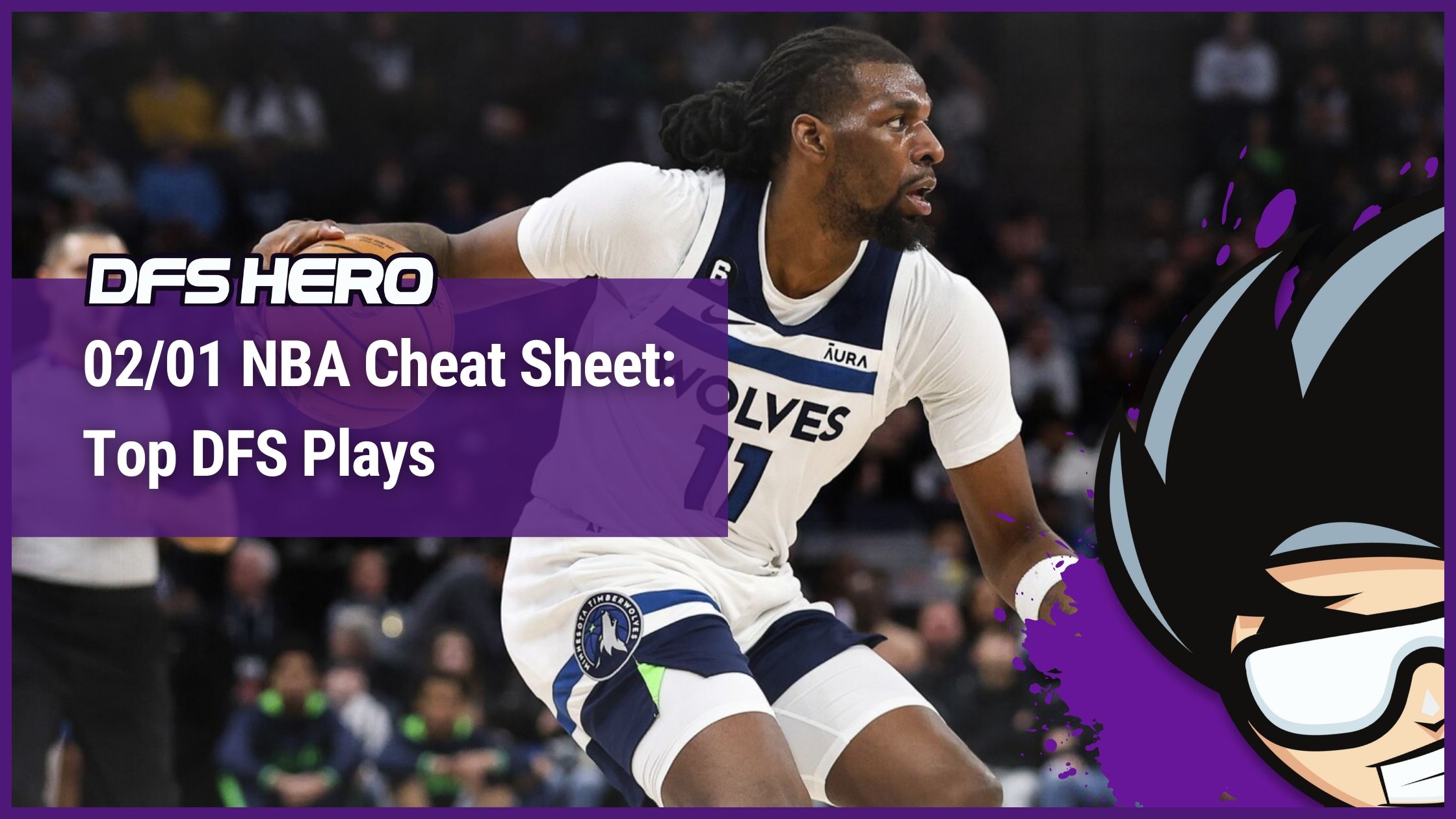 02/01 NBA Cheat Sheet: Top DFS Plays | DFS Hero