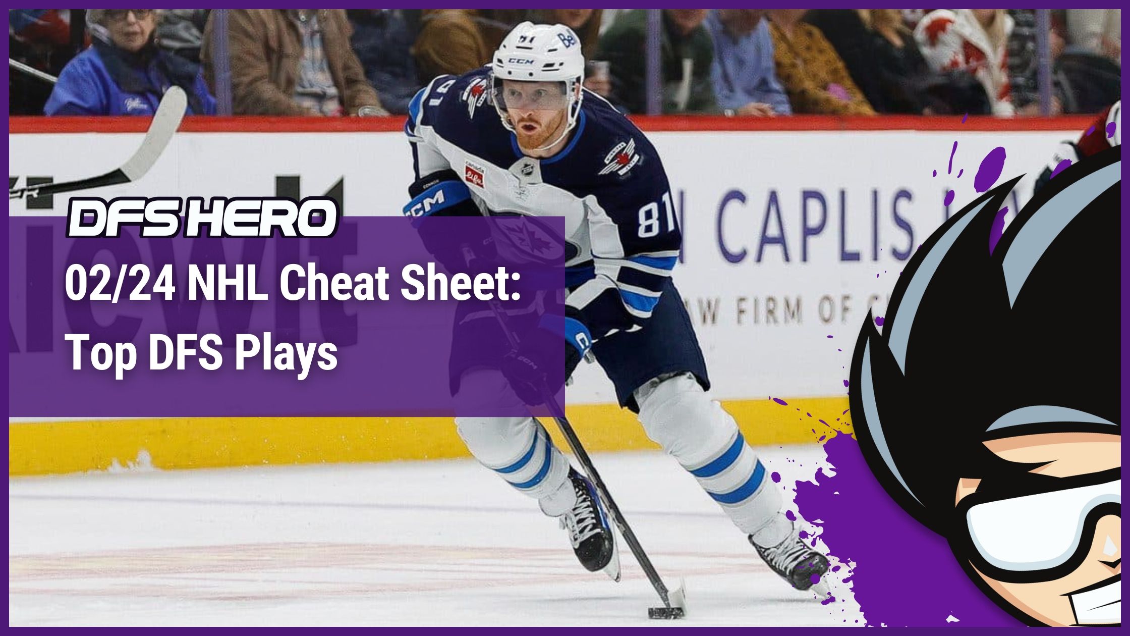 02/24 NHL Cheat Sheet: Top DFS Plays | DFS Hero