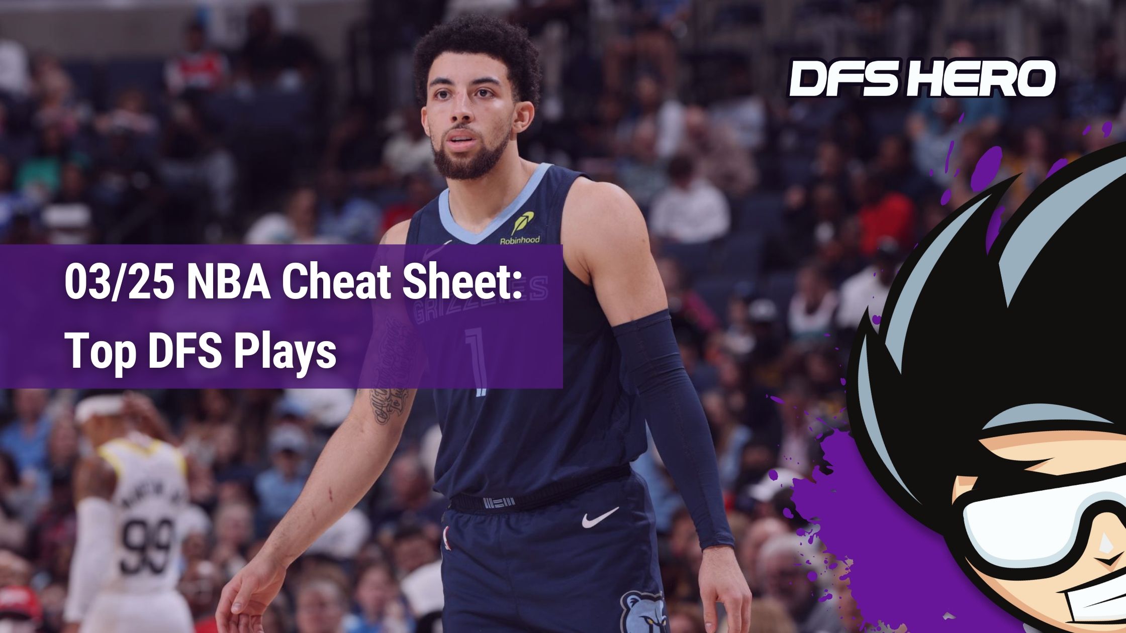 03/25 NBA Cheat Sheet: Top DFS Plays | DFS Hero