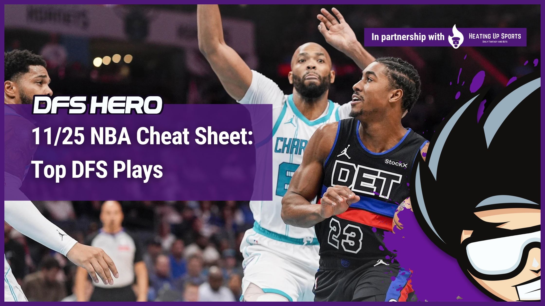 11/25 NBA Cheat Sheet: Top DFS Plays | DFS Hero