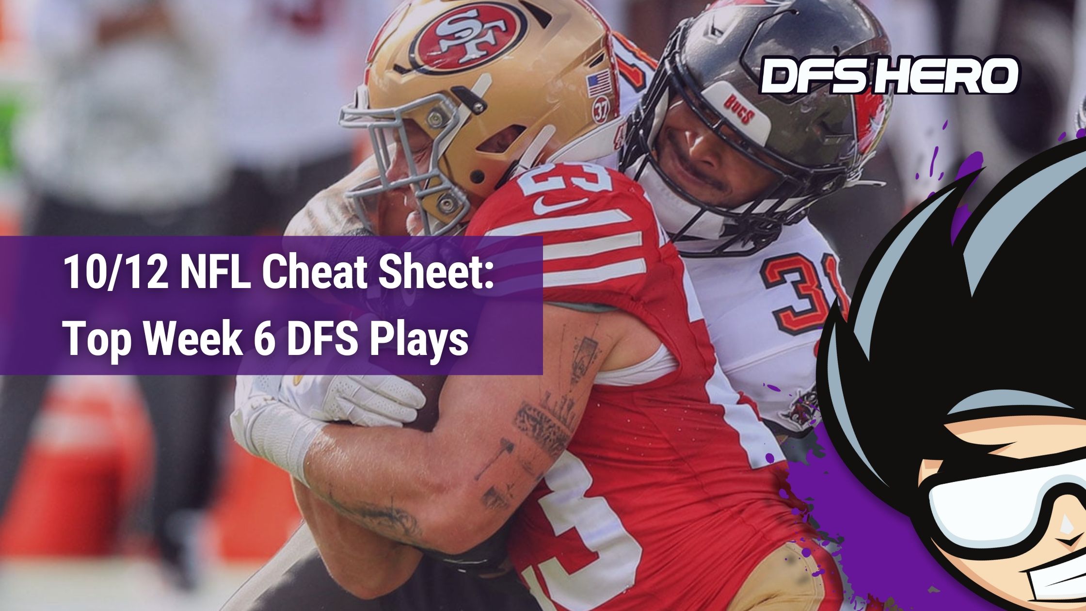 10/12 NFL Cheat Sheet: Top DFS Plays | DFS Hero