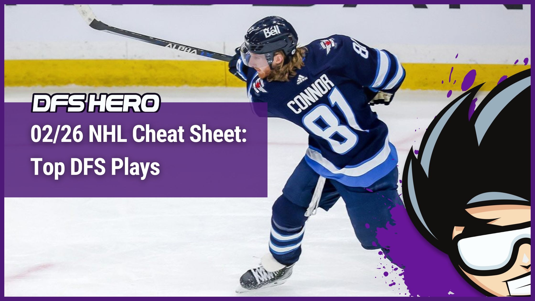 02/26 NHL Cheat Sheet: Top DFS Plays | DFS Hero