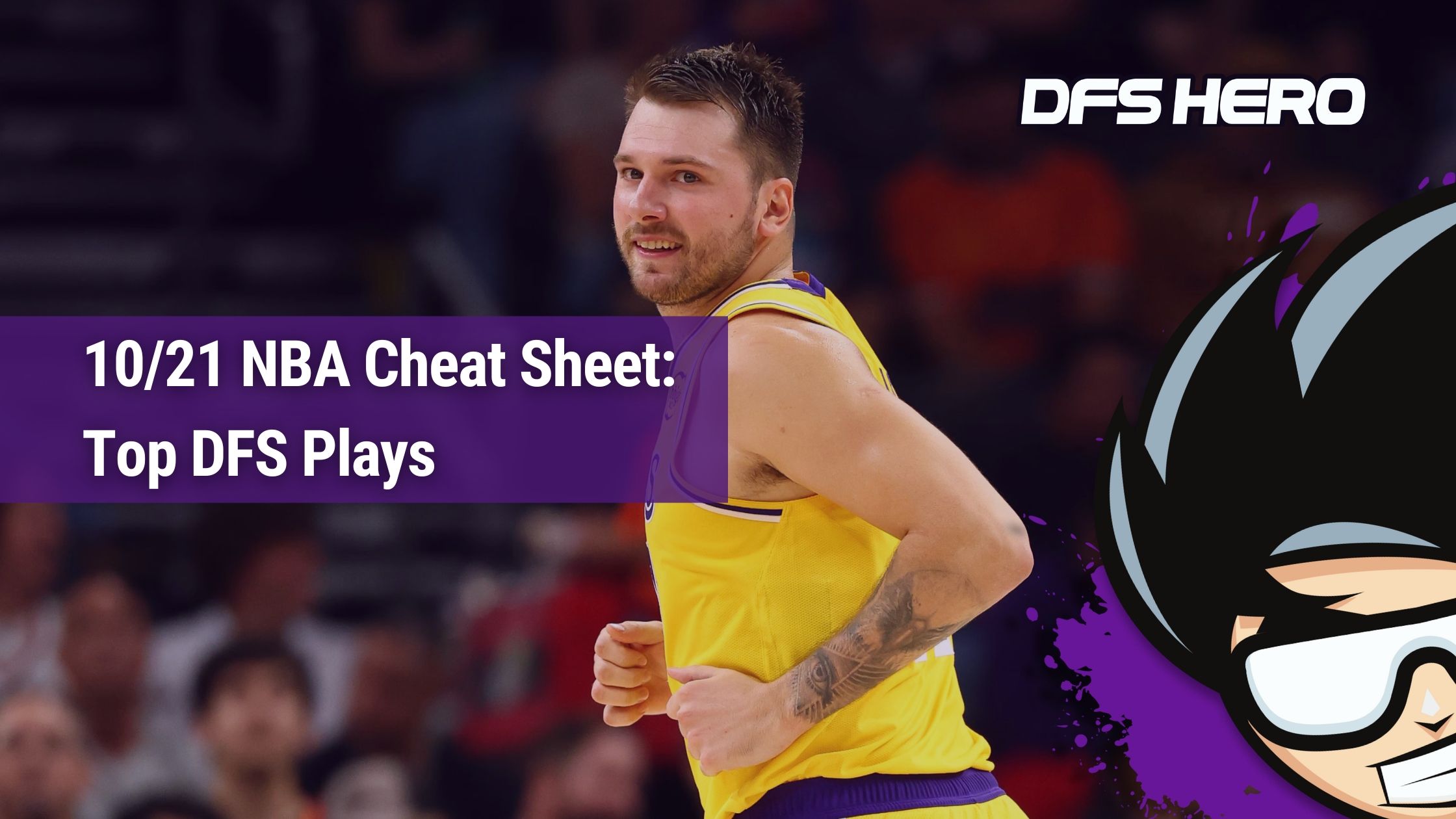 10/21 NBA Cheat Sheet: Top DFS Plays | DFS Hero
