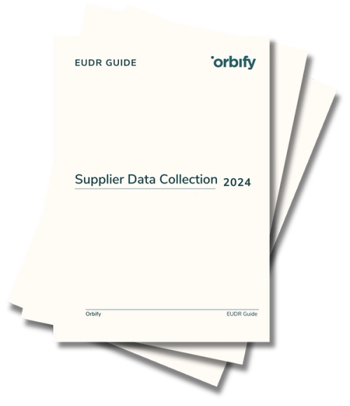 Supplier Data Collection - EUDR Guide | Orbify