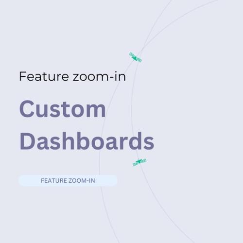 New Custom Dashboards | Orbify