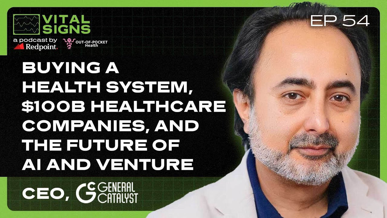 GC CEO Hemant Taneja on Buying a Health System, $100B Healthcare Cos and The Future of AI and VC ...