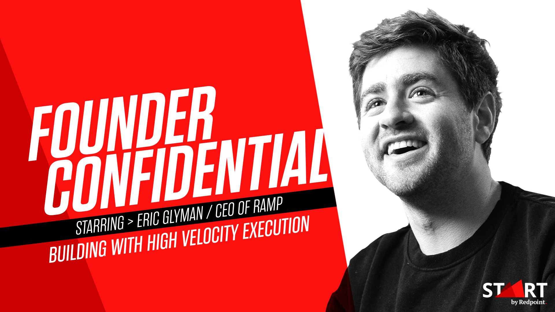 Eric Glyman teaches Building with High Velocity Execution | Redpoint ...