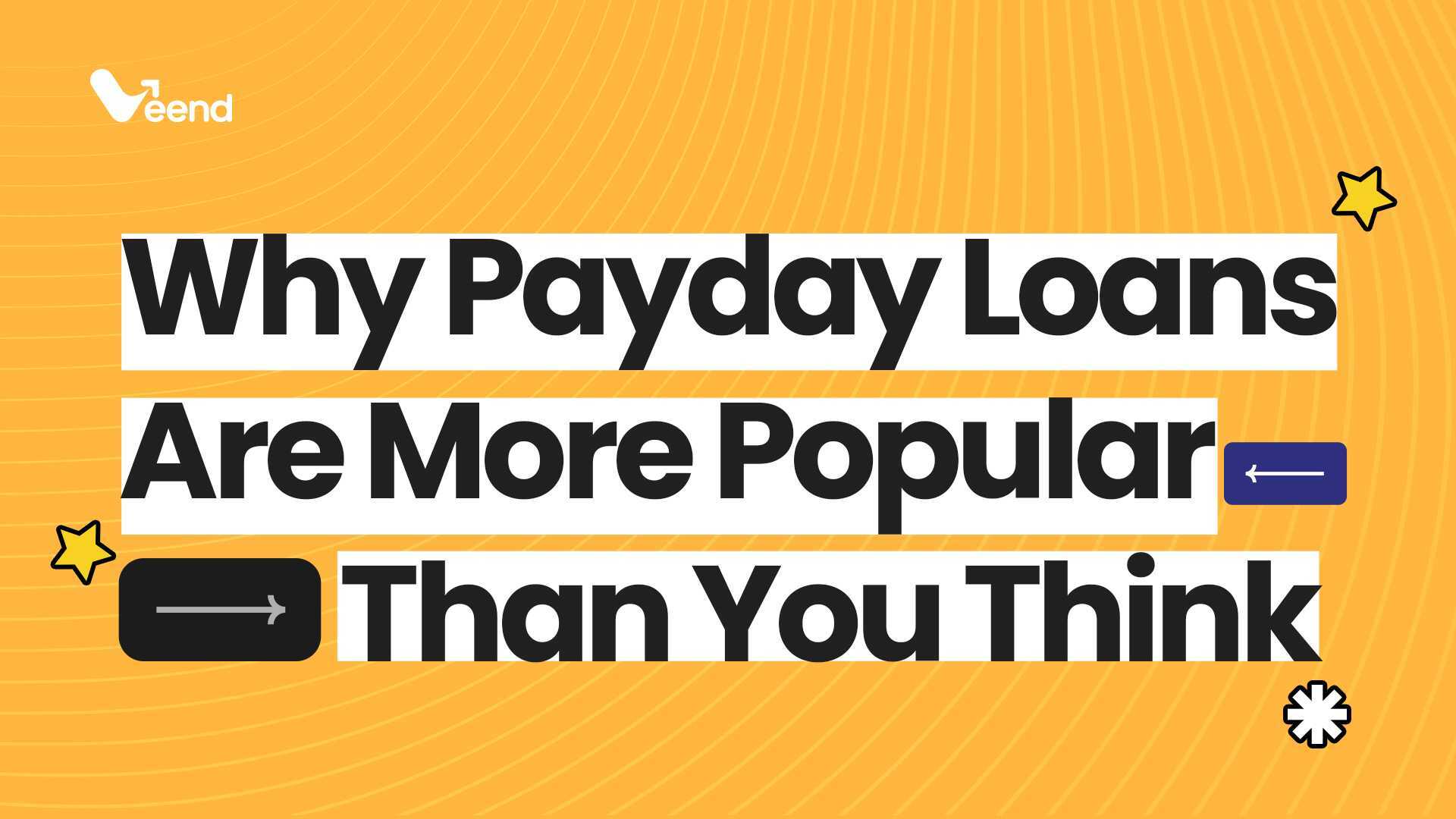 Why Payday Loans Are More Popular - payday loan app - Blog | VeendHQ