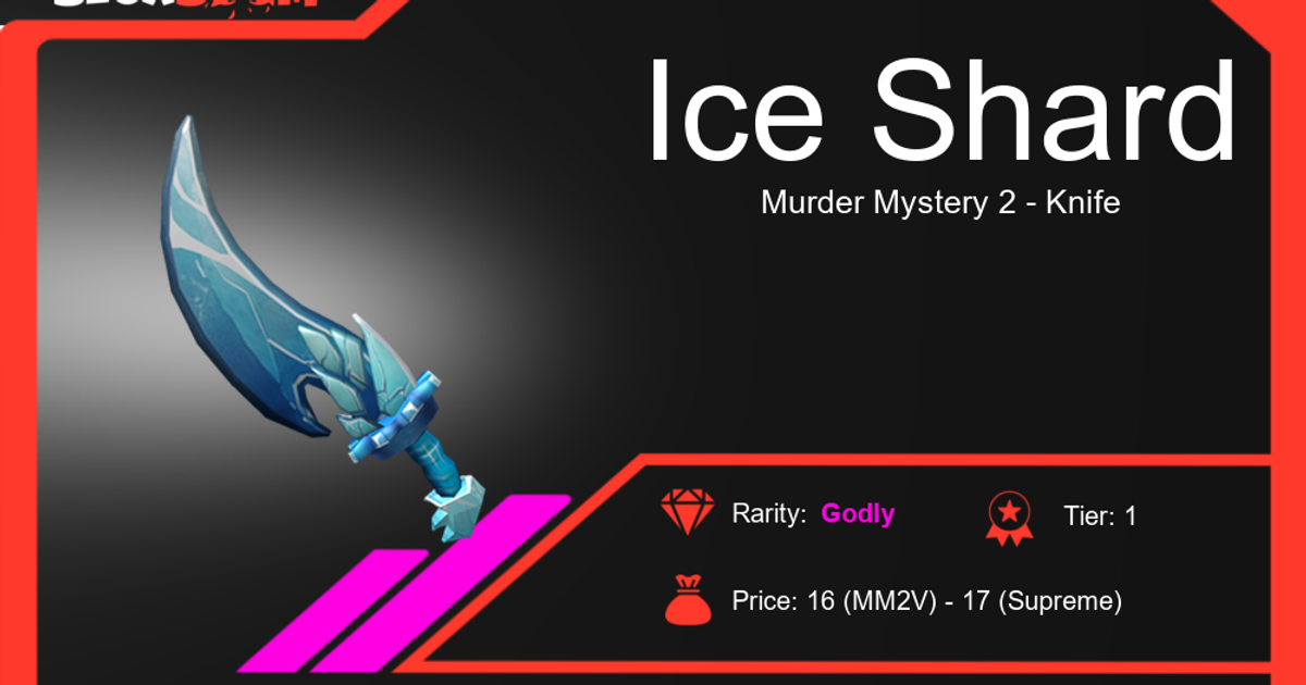 Get the Awesome Ice Shard MM2 Knife in Roblox Murder Mystery 2!