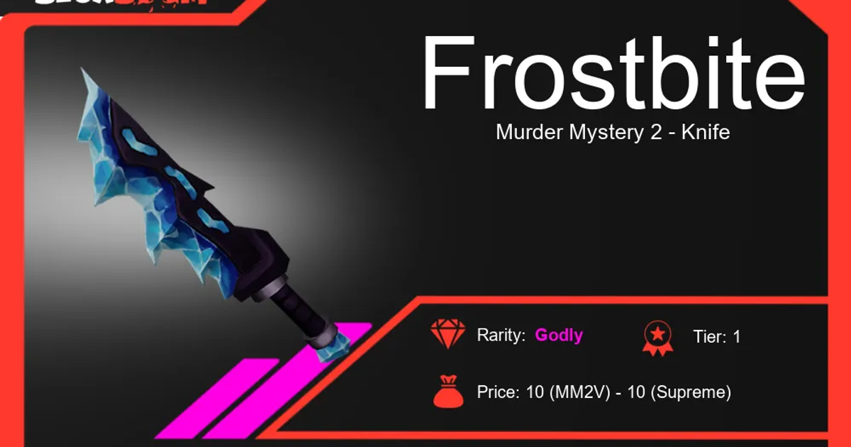 Frostbite MM2: The Valuable Knife in Roblox Mystery Murder 2