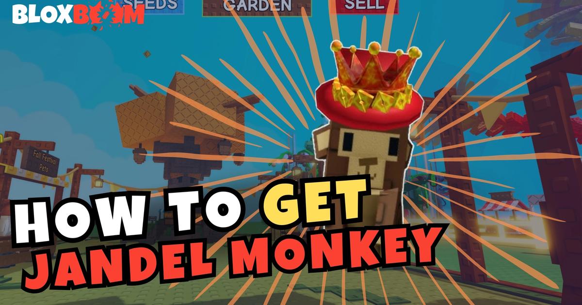 How to Get Jandel Monkey in Grow a Garden (2025)