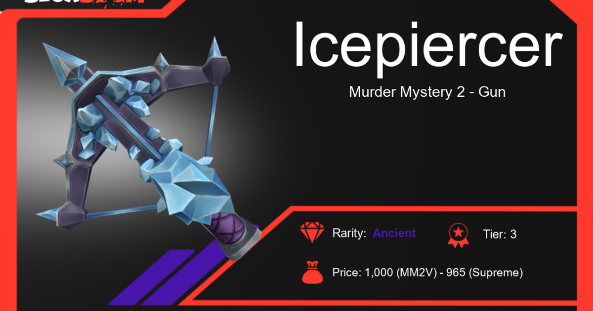 Icepiercer MM2: Complete 2025 Value Guide & Trading Mastery