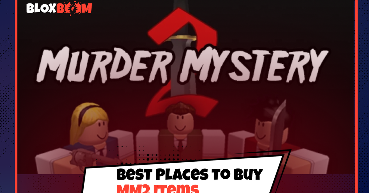 Best Places to Buy MM2 Items (2025)