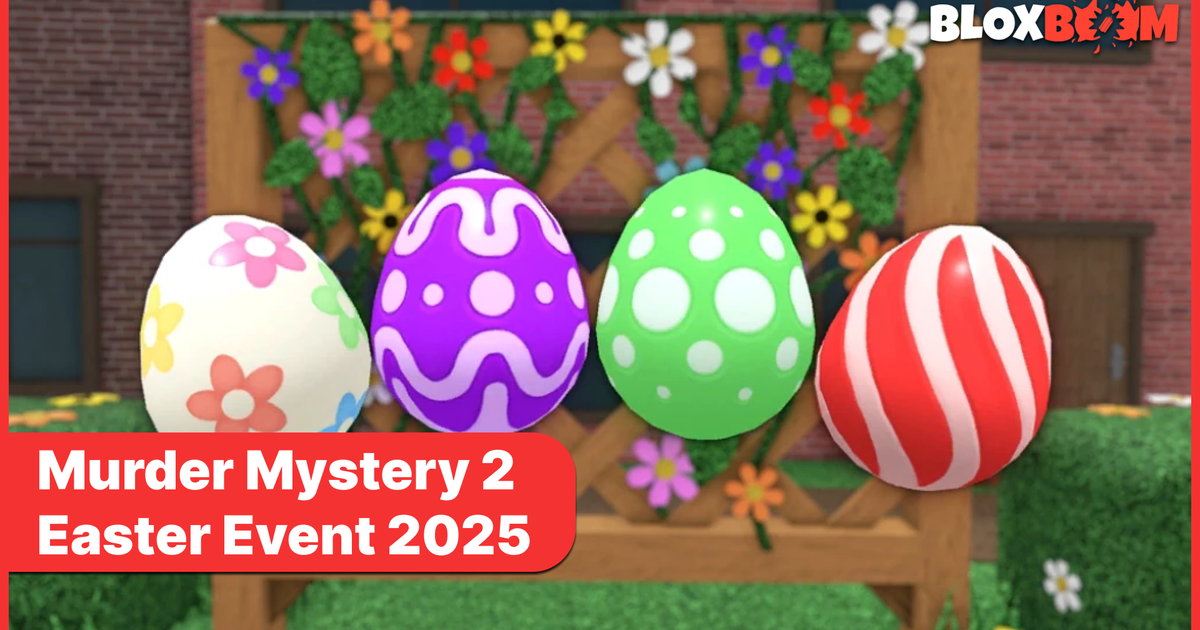 Murder Mystery 2 Easter Event 2025: How to Get the Flora Gun