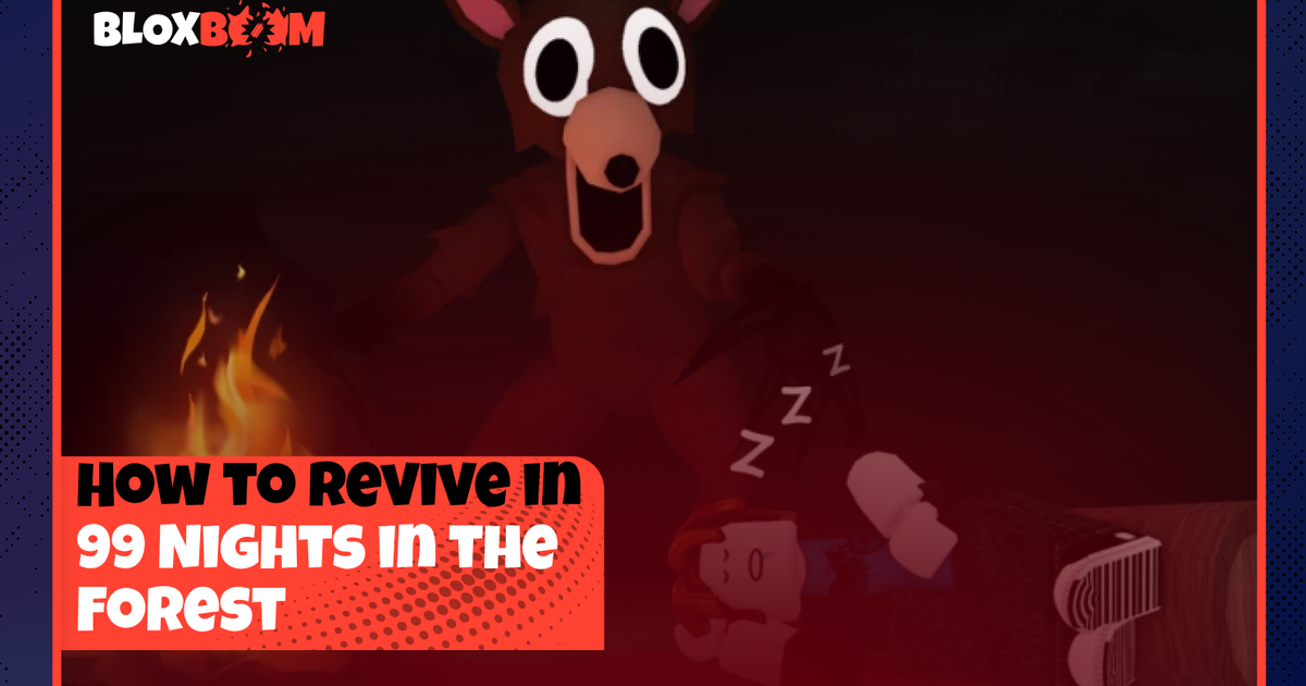 How to Revive in 99 Nights in the Forest (2026)