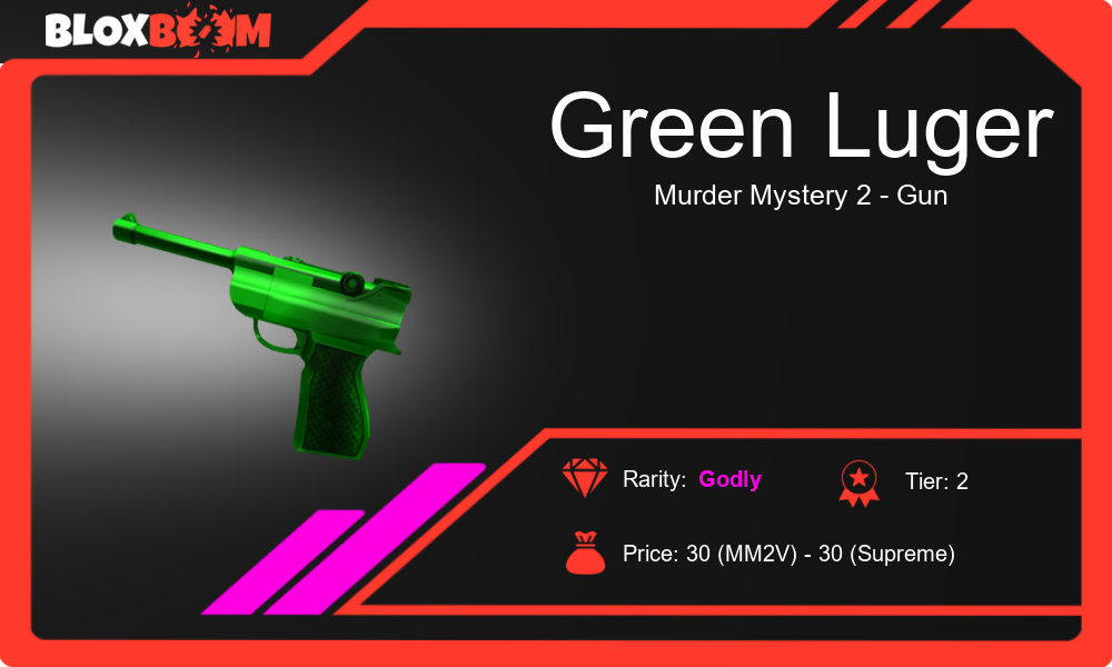 Green Luger MM2: Visit Us Now and Get this Godly Gun on Bloxboom!