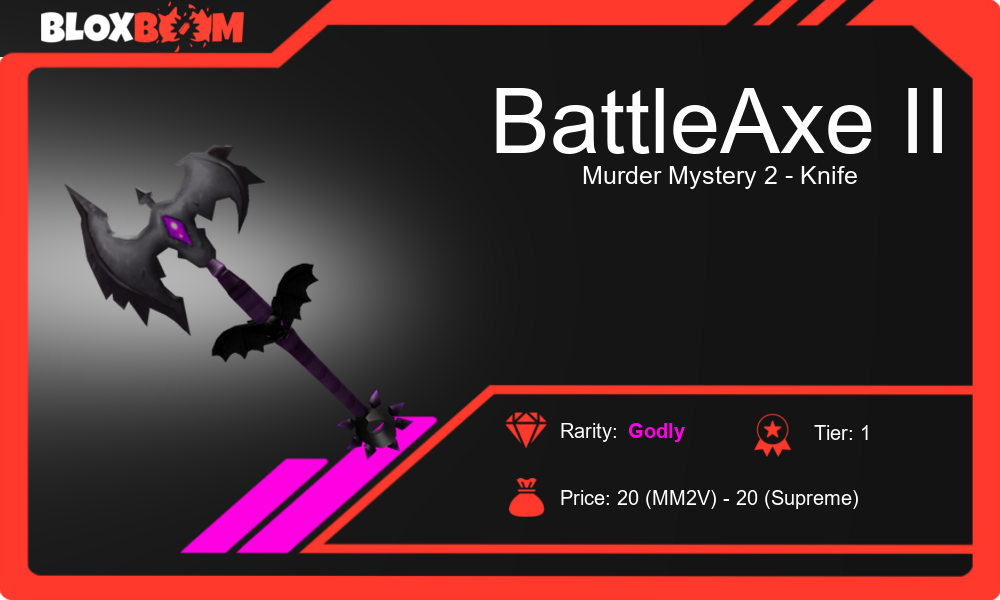 BattleAxe II: A Rare and Valuable Knife in Roblox Murder Mystery 2