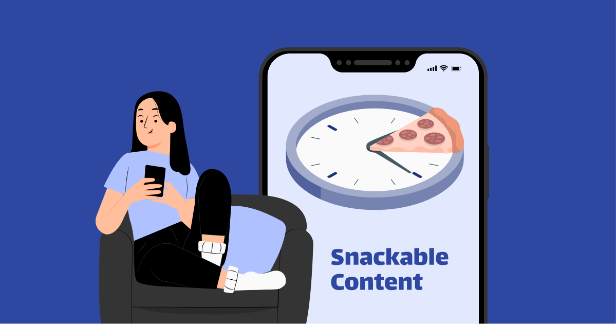 Snackable Content: Definition, Types, and How to Make It