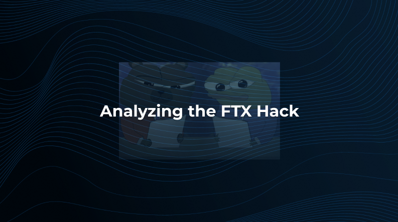 Analyzing the FTX Hack | Messari