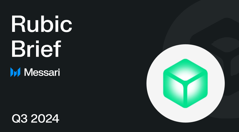 Rubic Q3 2024 Brief | Messari