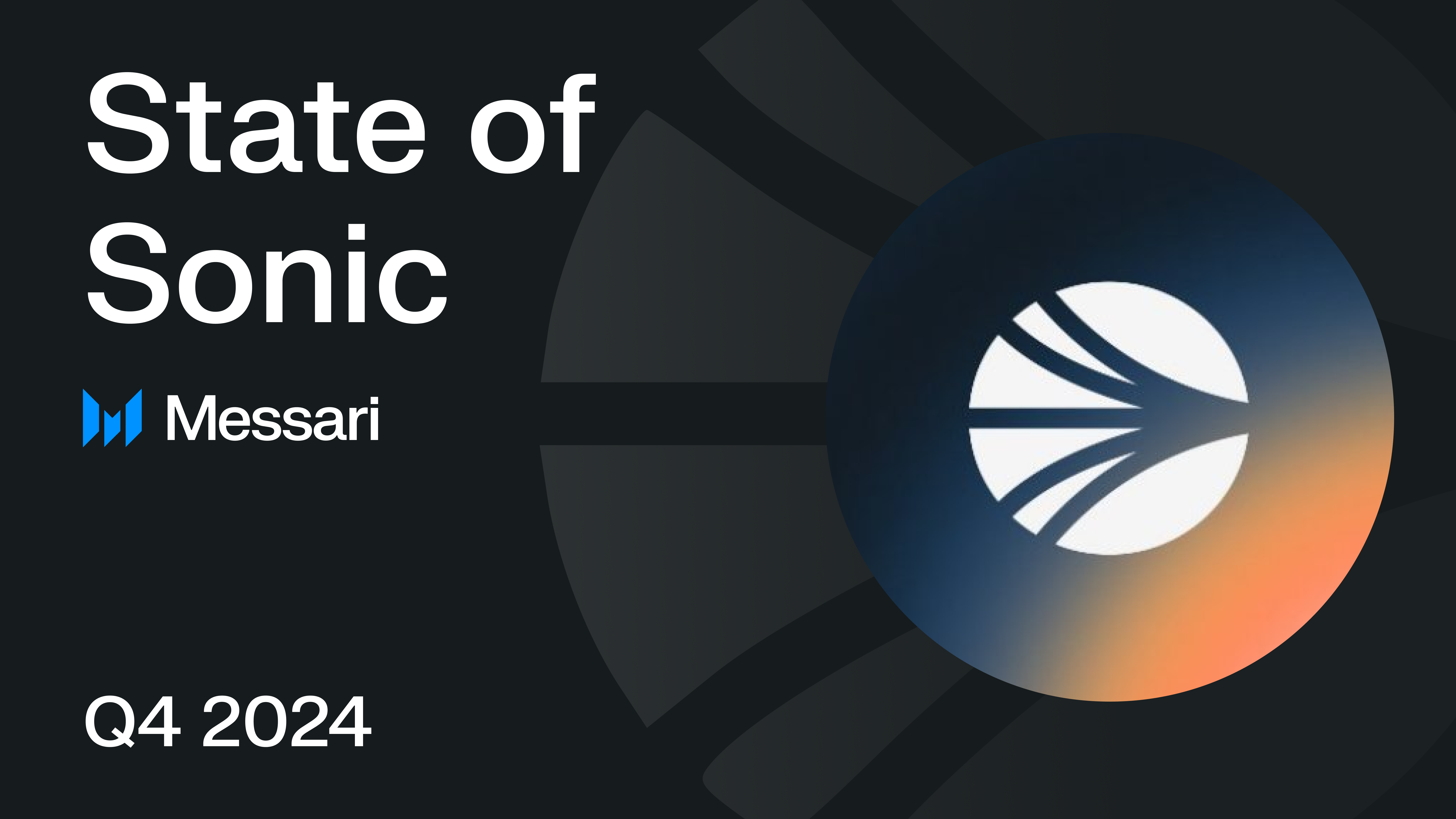 State of Sonic Q4 2024 | Messari